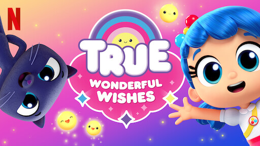 Watch True: Magical Friends | Netflix Official Site