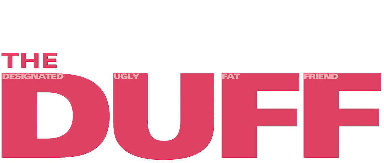 Watch The DUFF | Netflix