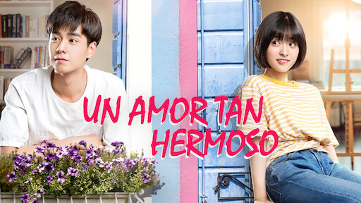 Un amor tan hermoso | Sitio oficial de Netflix
