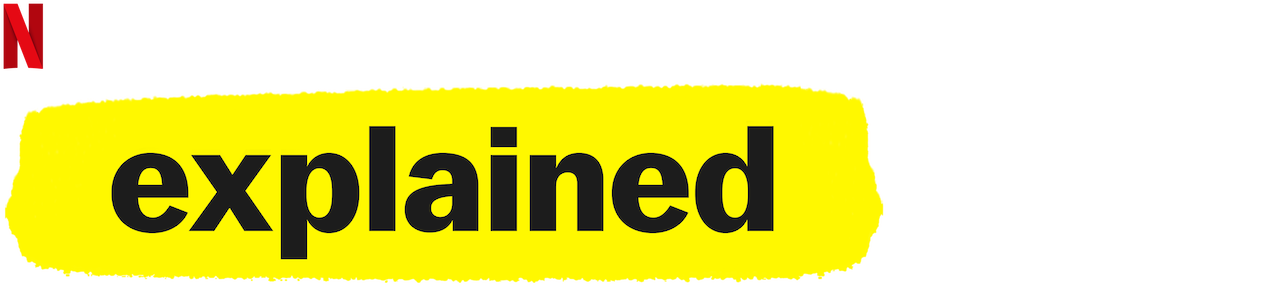 Watch Explained | Netflix Official Site