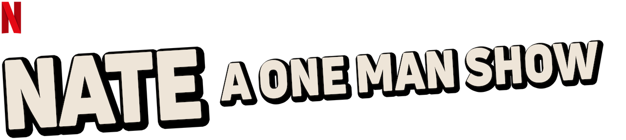 Watch Natalie Palamides: Nate - A One Man Show | Netflix Official Site