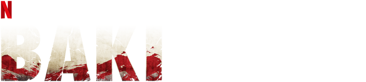 Watch BAKI | Netflix Official Site