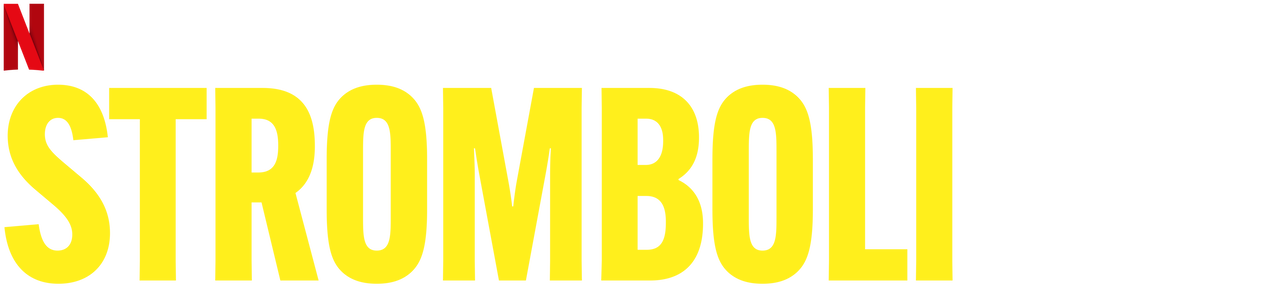Stromboli | Sitio oficial de Netflix
