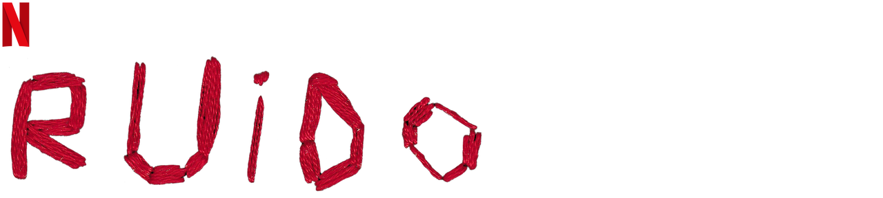 Ruido | Netflix – offizielle Webseite